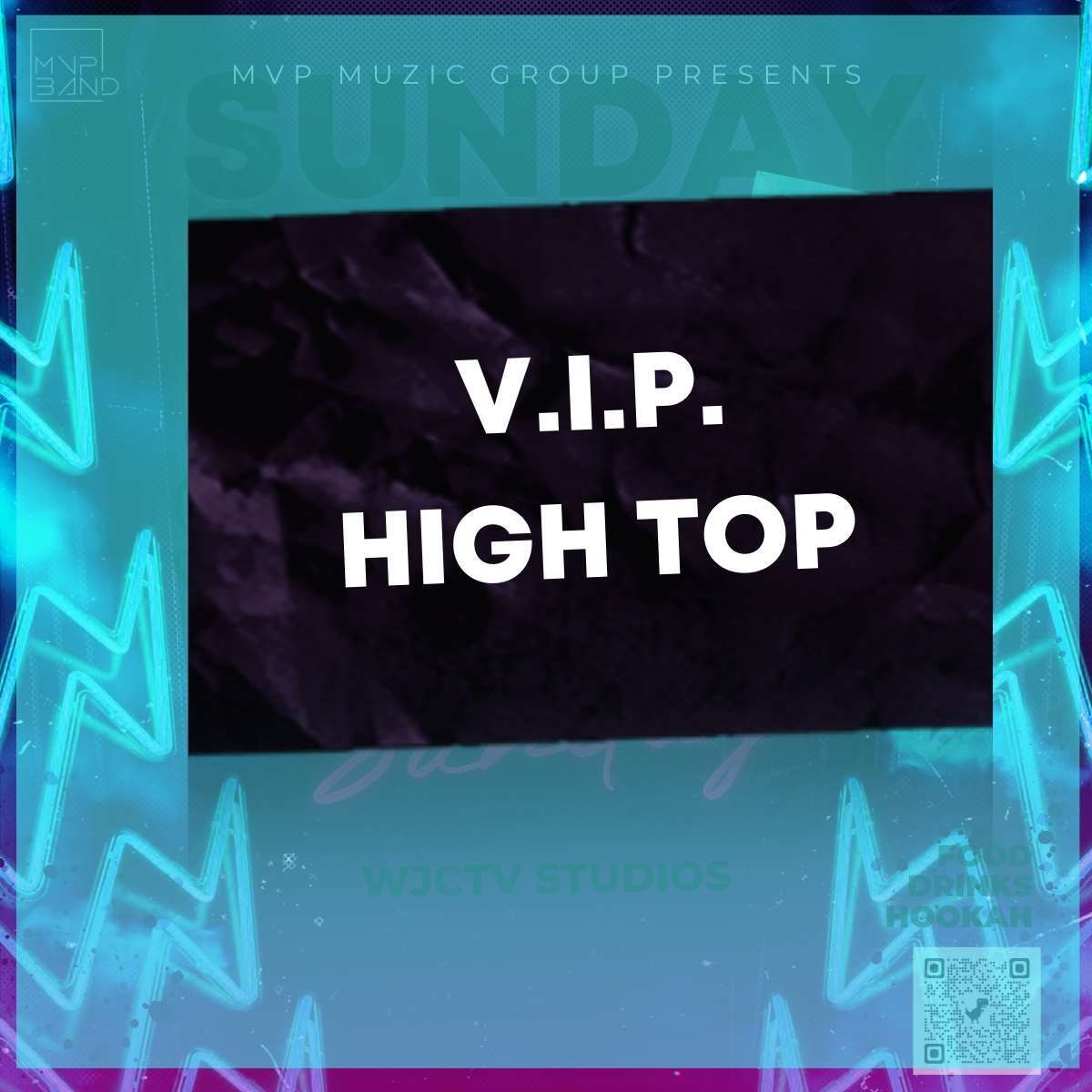 VIP HIGH TOP TABLE - MARCH 2026 | SUNDOWN SUNDAYS